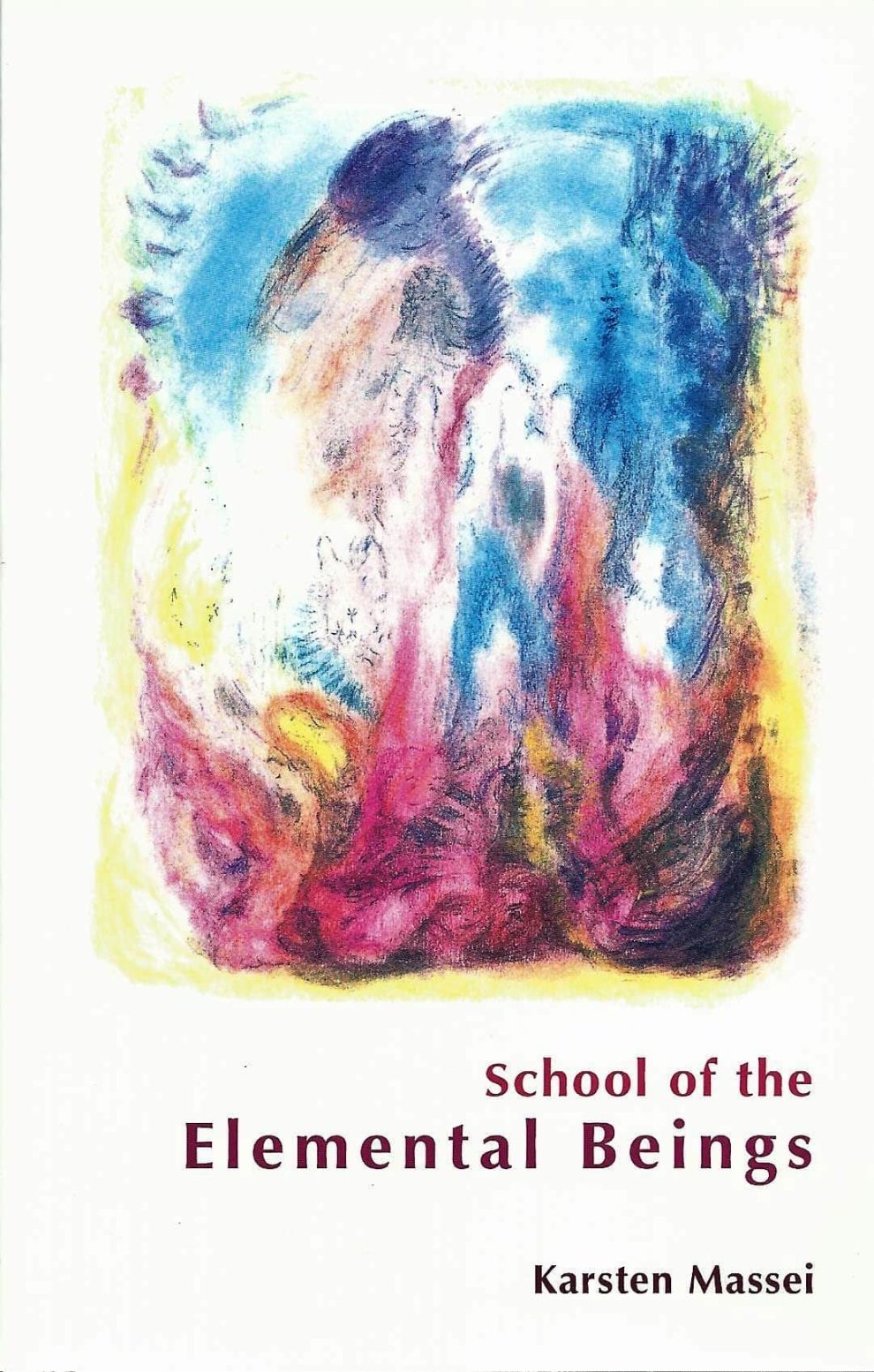 School of the Elemental Beings by Karsten Massei