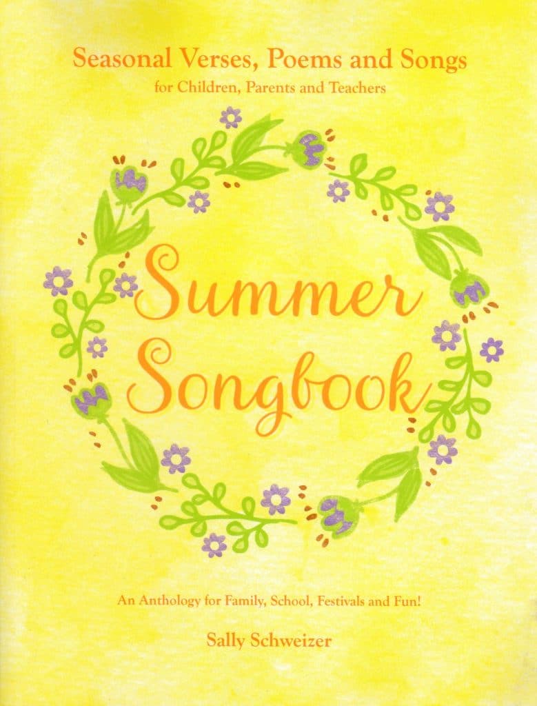 Summer Songbook: Seasonal Verses, Poems, and Songs for Children ...