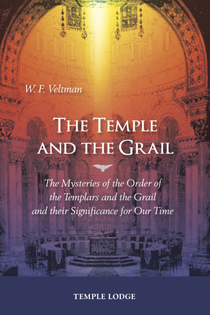 The Temple and the Grail: The Mysteries of the Order of the Templars ...